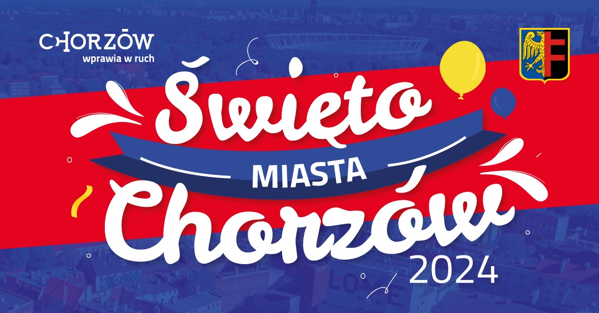Chorz w wi tuje Dni Miasta